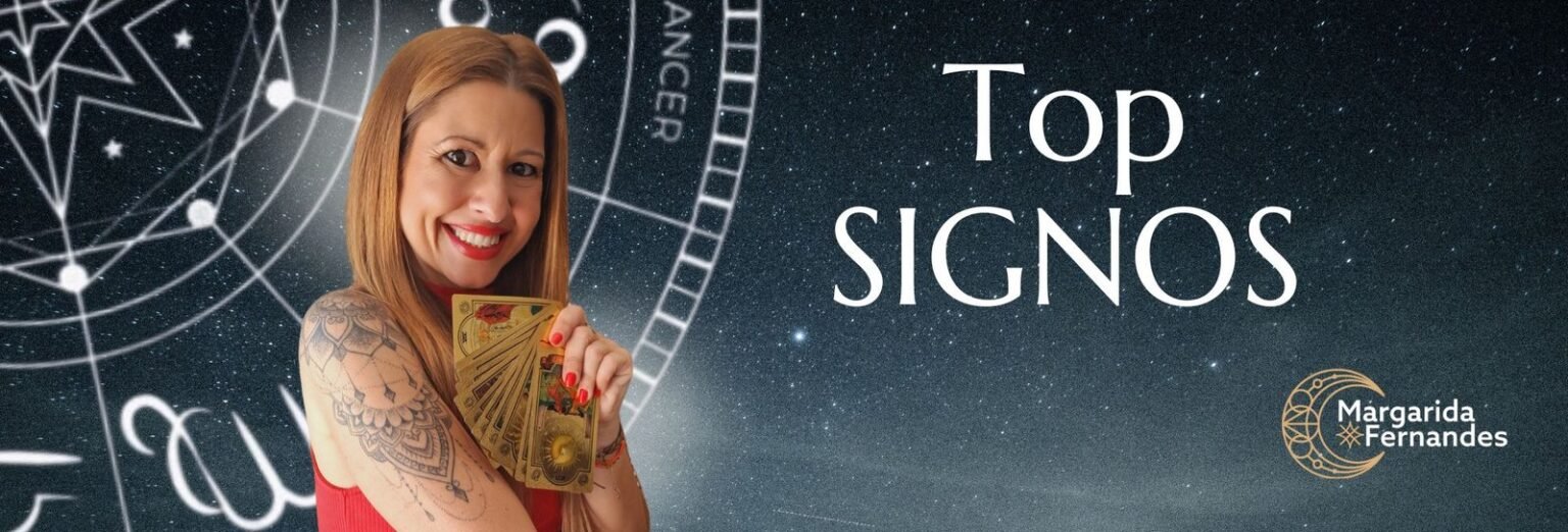 Top Signos Up&Down, de 22 a 28 de Setembro, 2025 - Margarida Fernandes